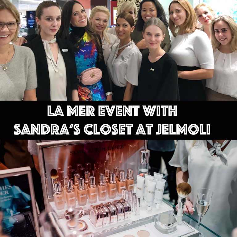 La Mer Event with Sandra’s Closet at Jelmoli | Sandra‘s Closet