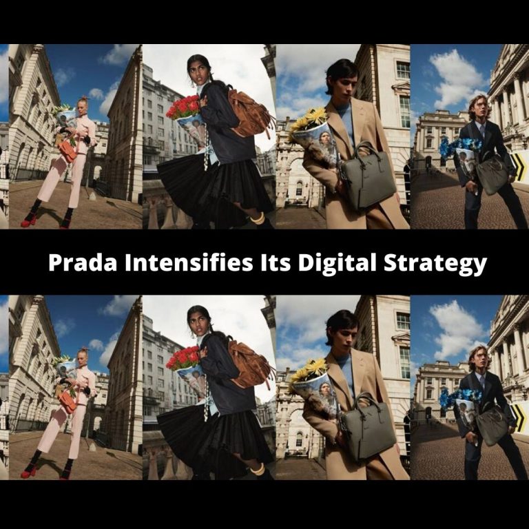 Prada Intensifies Its Digital Strategy | Sandra‘s Closet
