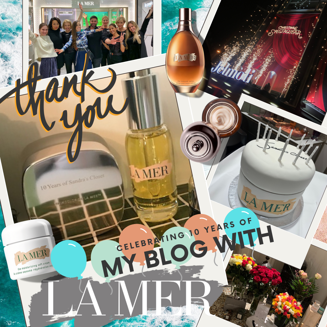 Celebrating 10 Years of My Blog with La Mer | Sandra‘s Closet