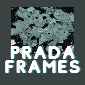 Prada Frames | Sandra‘s Closet