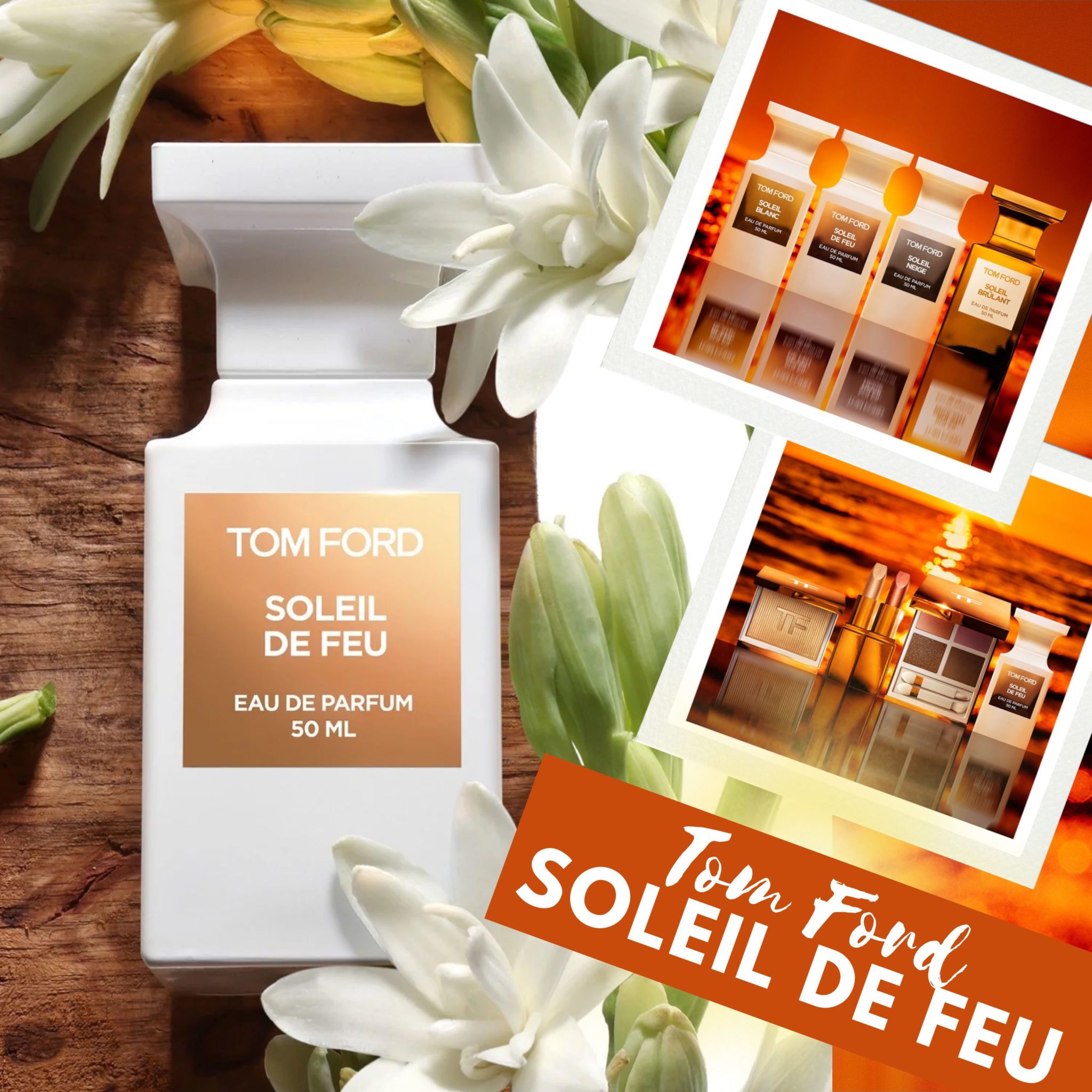 Tom Ford Soleil de Feu | Sandra‘s Closet